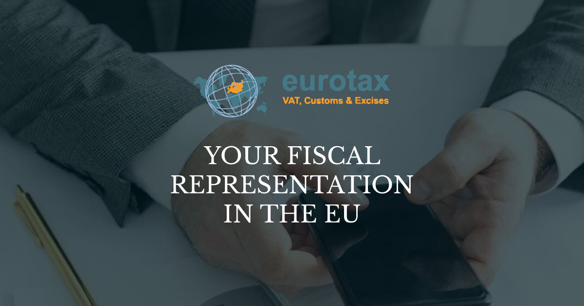 Home Eurotax Fiscal representation VAT & alcohol excise